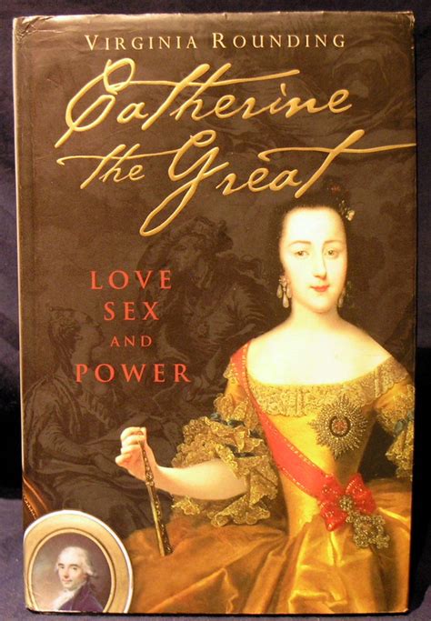 Catherine The Great Love Sex And Power