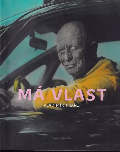 📙 Má Vlast Slovem A Obrazem Vladimír Franz 2018 Novela Bohemica
