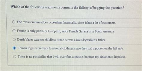 Solved Which Of The Following Arguments Commits The Fallacy