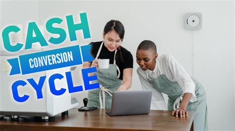 Your Cash Conversion Cycle