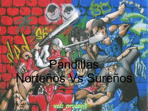 Surenos 13 Vs Nortenos 14