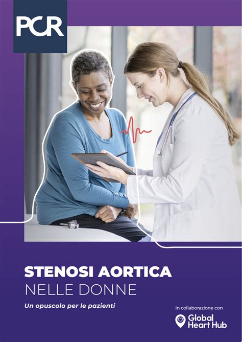 Aortic Stenosis In Women A Booklet For Patients Italian Global