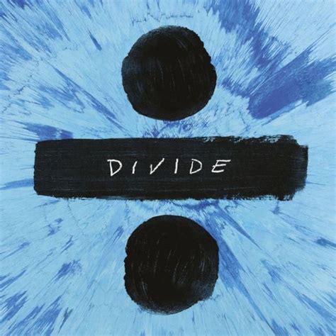 Ed Sheeran Divide Album Cover Ed Sheeran Gets An ‘ecorecord Vinyl Version Of His ‘x Album