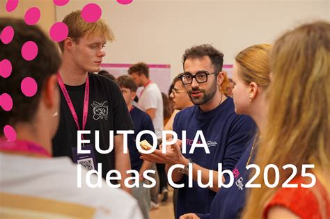 Eutopia Ideas Club 2025 In Ljubljana Jetzt Bewerben — Kooperation