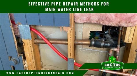 Effective Pipe Repair Methods For Main Water Line Leak