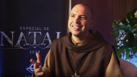 O Natal é Um Deus Que Nos Visita” Frei Gilson Explica O Significado
