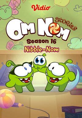 Om Nom Stories Nibble Nom 2 Season 16 Cut The Rope Wiki Fandom