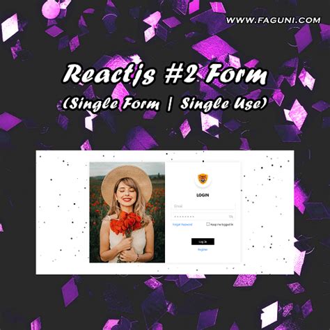 Reactjs 2 Form Single Use