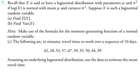 Solved Recall That X Is Said To Have A Lognormal Chegg