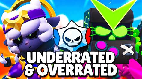 Spenlc Brawl Stars The Most Underrated Overrated Brawlers For Ranked Season