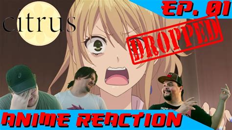 Theres A Hashtag For This Anime Reaction Citrus Ep 01 Youtube