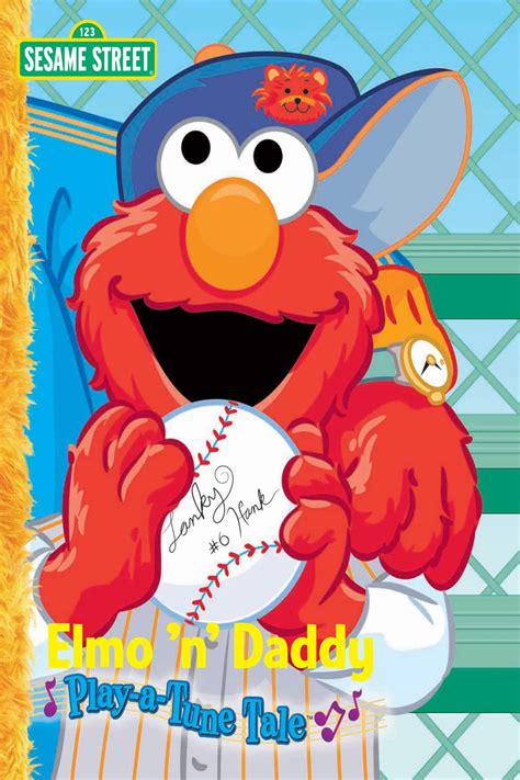 Elmo N Daddy Sesame Street By Whitney S Gault Goodreads