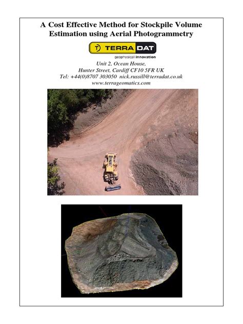 A Cost Effective Method For Stockpile Volume Estimation Using Aerial