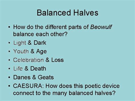Structure Of Beowulf Balanced Halves How Do The