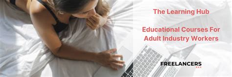 Freelancers Xxx Learning Hub Educational Courses For Adult Industry Workers