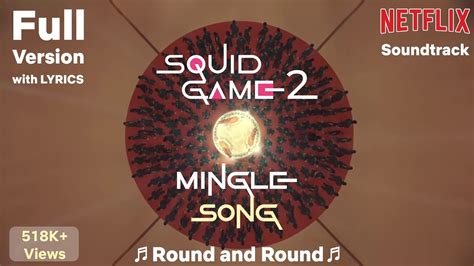 Mingle Game Song With Lyrics Round And Round Full Version