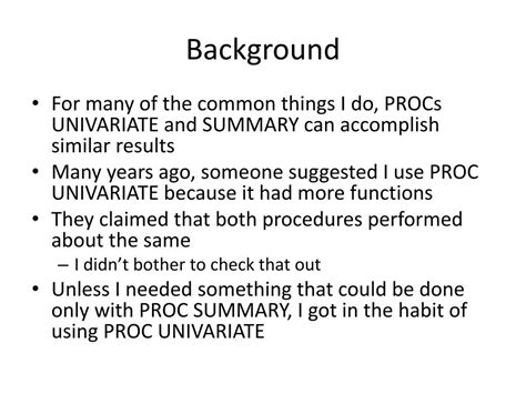 Ppt Proc Univariate Vs Proc Summary Powerpoint Presentation Free