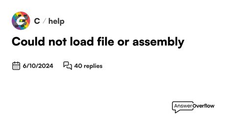 Could Not Load File Or Assembly… C