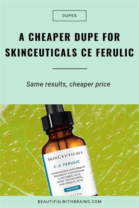 My Fave Dupe For Skinceuticals Ce Ferulic Beautiful With Brains