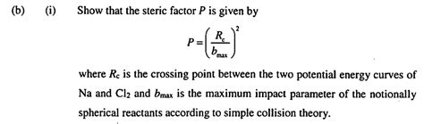 Bishow That The Steric Factor P Is Given By A