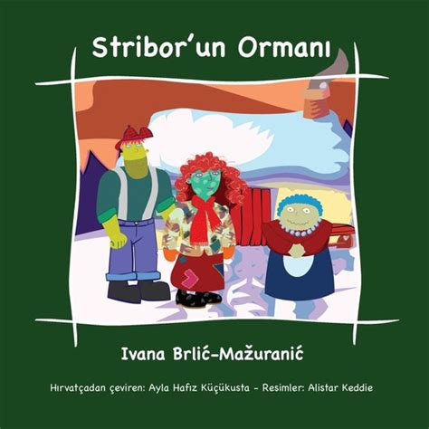 Striborun Ormanı Ebook Ivana Brlic Mazuranic 9789533284583 Boeken