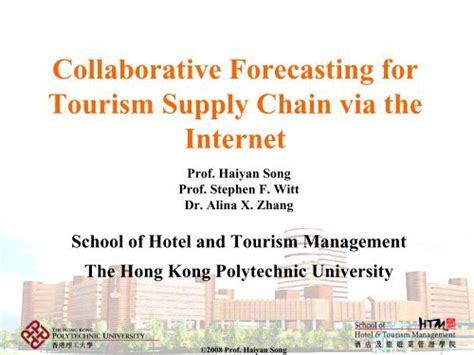 Collaborative Forecasting For Tourism Supply Chains Via Internet