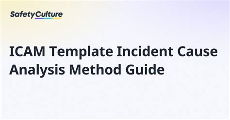 Icam Template Incident Cause Analysis Method Guide Free Template