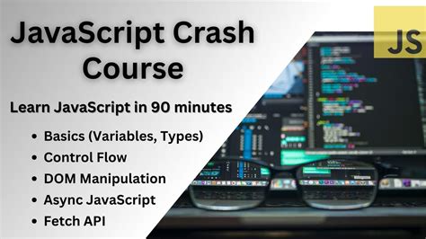 Javascript Crash Course 90 Minute Playlist Course Intro Youtube