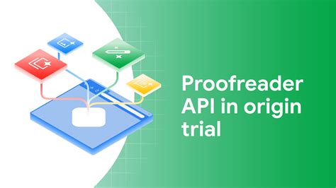 Participar Do Teste De Origem Da Api Proofreader Blog Chrome For