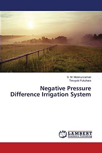Negative Pressure Difference Irrigation System By S M Moniruzzaman Goodreads
