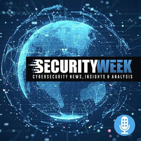 Securityweek Podcast