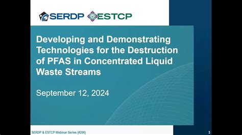 Developing And Demonstrating Technologies For Destruction Of Pfas In