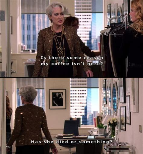 The Devil Wears Prada 8 Of Miranda Priestlys Most Iconic Quotes