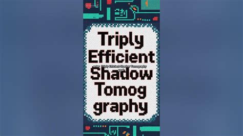Triply Efficient Shadow Tomography Quantumtomography