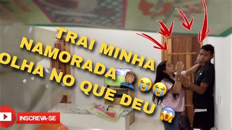 Trai Minha Namorada Olha No Que Deu Trolagem Youtube