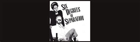 Six Degrees Of Separation Sonoma Arts Live
