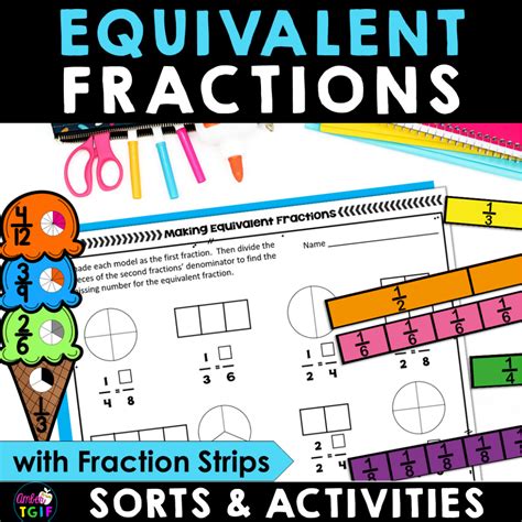 Equivalent Fractions Worksheets Activities Sorts Printable Fraction