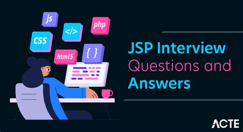 Top JSP Interview Questions Answers SPARK TRICKS ACTE Updated