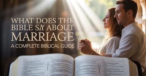 What Does The Bible Say About Marriage A Complete Biblical Guide