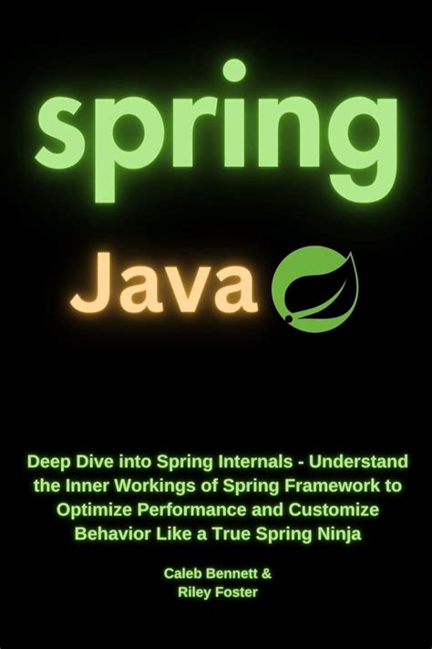 Spring Java Deep Dive Into Spring Internals Understand The Inner