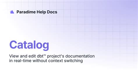 Catalog Paradime Help Docs