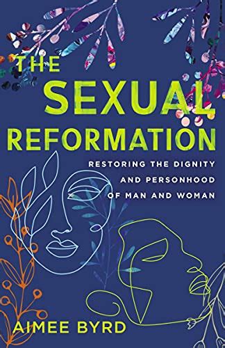The Sexual Reformation The Simple Pastor
