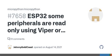 Esp32 Some Peripherals Are Read Only Using Viper Or Mem32 · Issue 7658 · Micropython