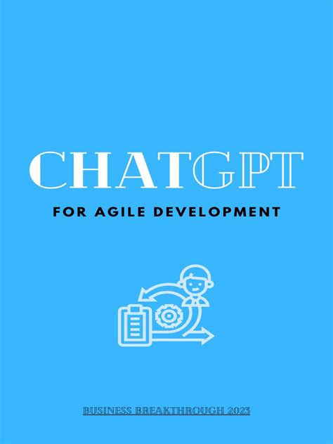 Chatgpt For Agile Development Pdf Agile Software Development Artificial Intelligence