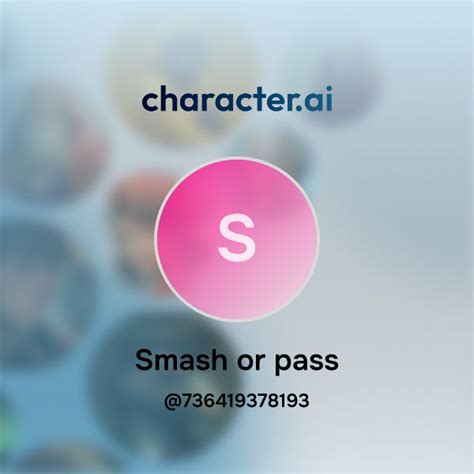 Chat With Smash Or Pass Characterai Ai Chat Reimaginedyour Words