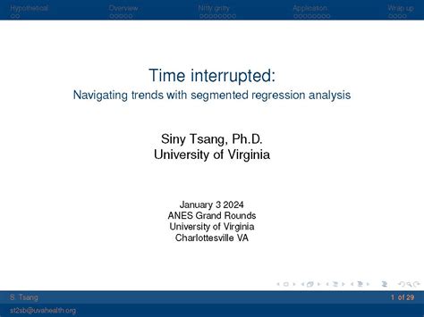 2024 Grand Rounds Segmented Regression Analysis By Siny Tsang Phd