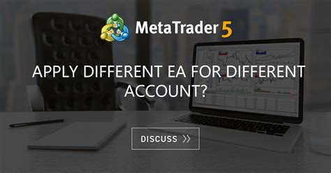Apply Different Ea For Different Account Metatrader Mql4 And