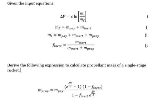 Help On Deriving An Equation For Mass Of Propellant Of A Single Stage