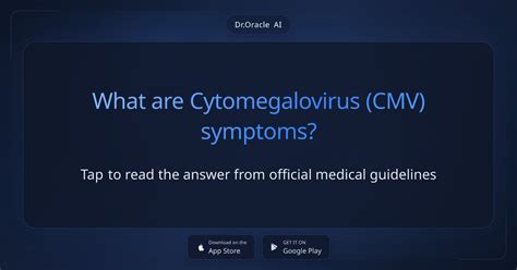 What Are Cytomegalovirus Cmv Symptoms