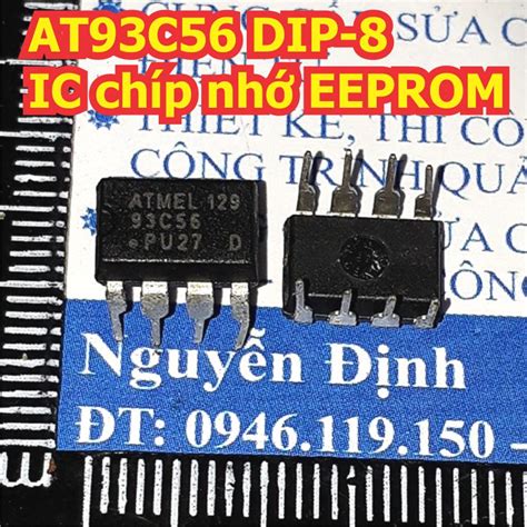 5 Con At93c56 93c56 Dip 8 Ic Chíp Nhớ Eeprom Chân Cắm Kde1429 Shopee